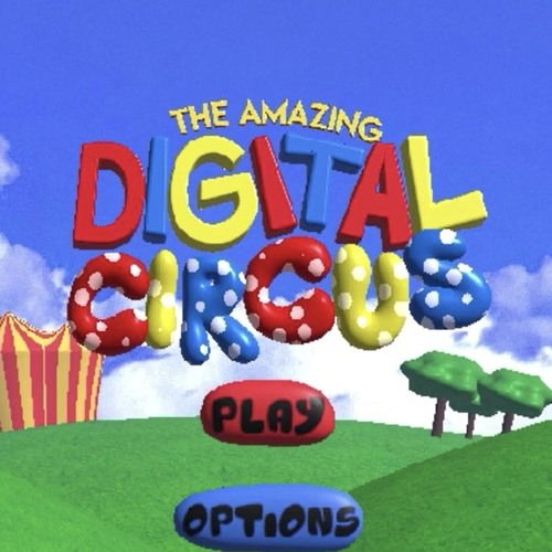 🎪 The Amazing Digital Circus 🎪
