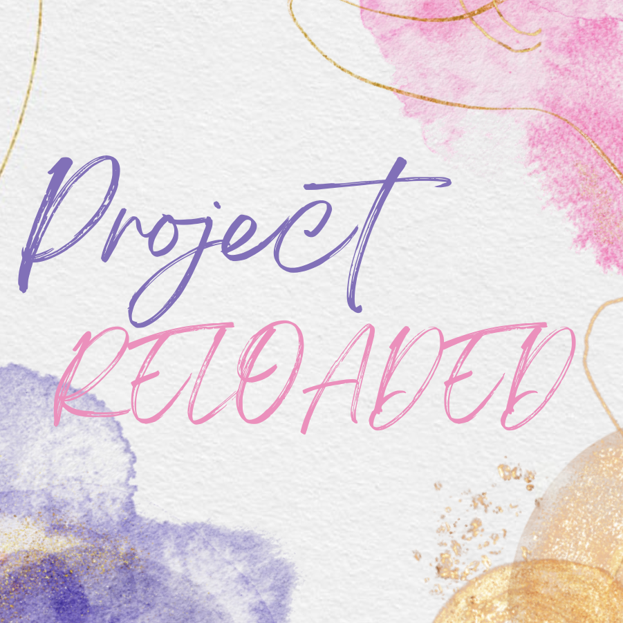Project RELOADED